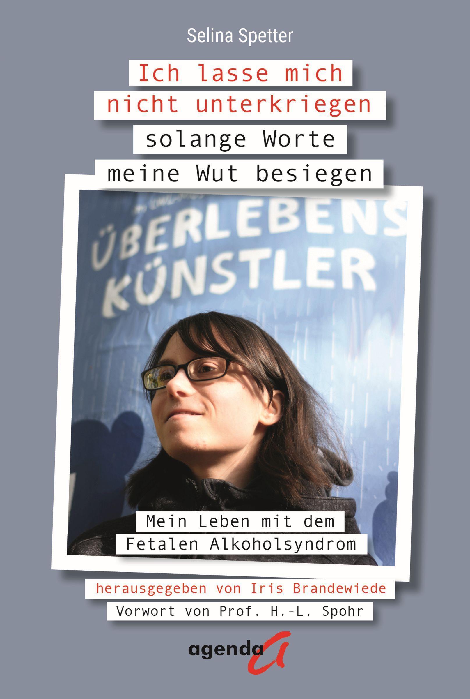Ich lasse mich nicht unterkriegen solange Worte meine Wut besiegen ...